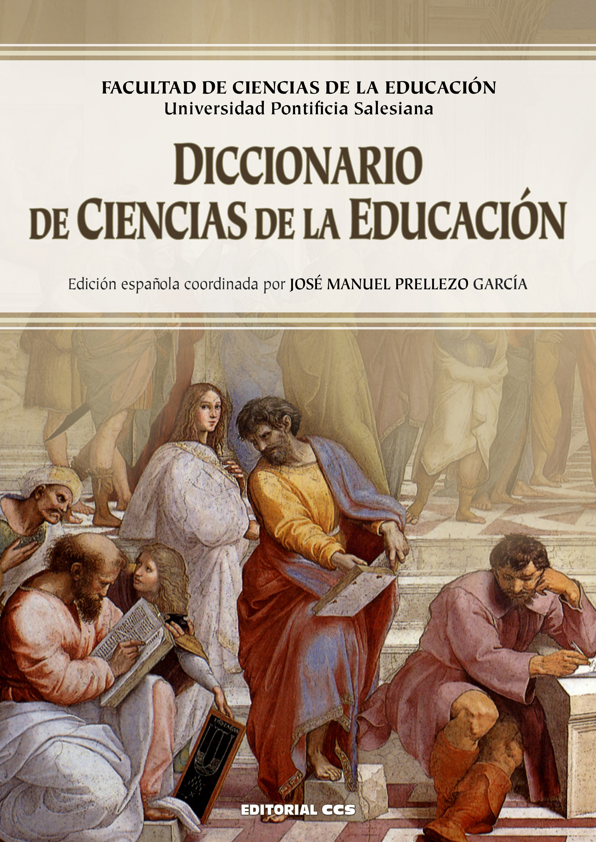 Editorial CCS - Libro: DICCIONARIO DE CIENCIAS DE LA EDUCACIÓN Editorial CCS - Libro: DICCIONARIO DE CIENCIAS DE LA EDUCACIÓN